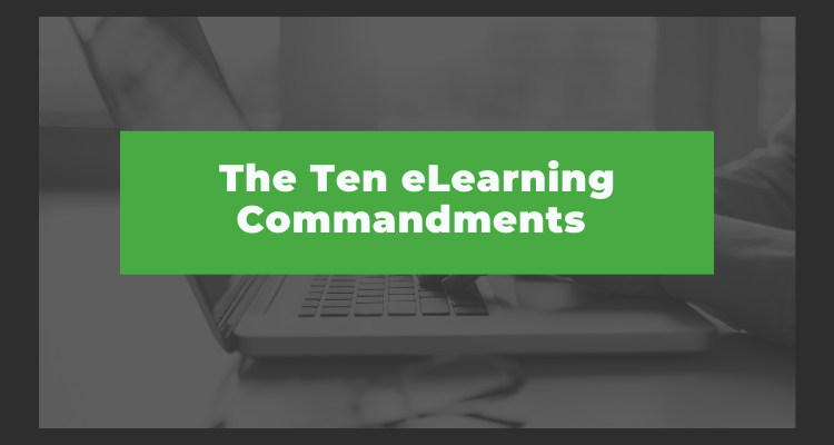 The Ten eLearning Commandments [Infographic]